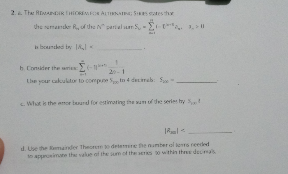 Solved The Remainder Theorem for Alternating Series states | Chegg.com