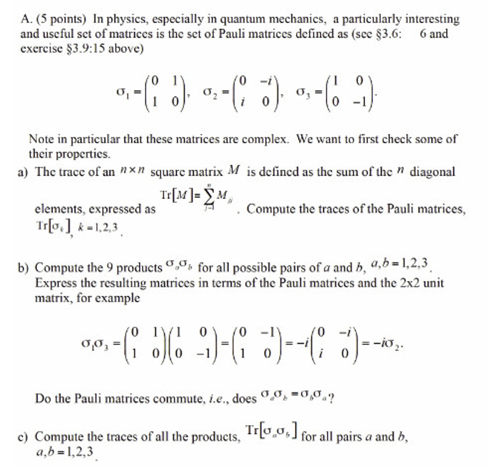 Solved In physics, especially in quantum mechanics, a | Chegg.com
