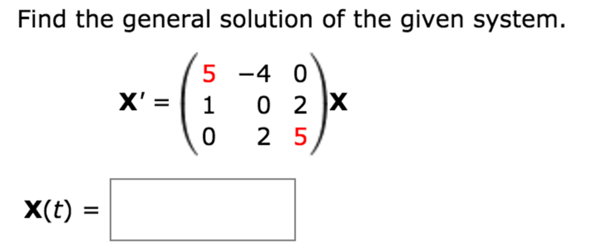 Solved Find The General Solution Of The Given System X