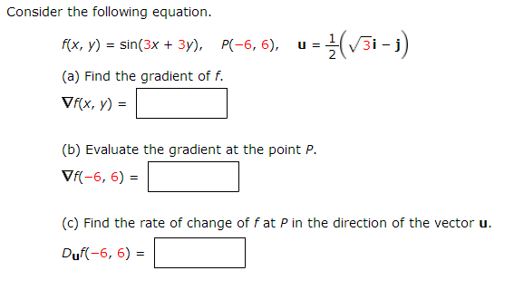 Solved Consider the following equation. f(x, y) = sin(3x + | Chegg.com