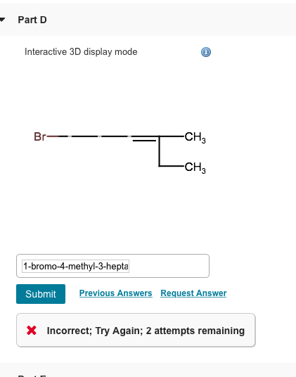 Solved Part D Interactive 3D display mode Br CH3 CH3 | Chegg.com