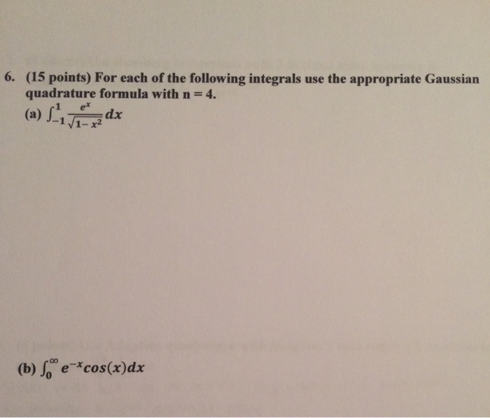 Solved: For Each Of The Following Integrals Use The Approp... | Chegg.com