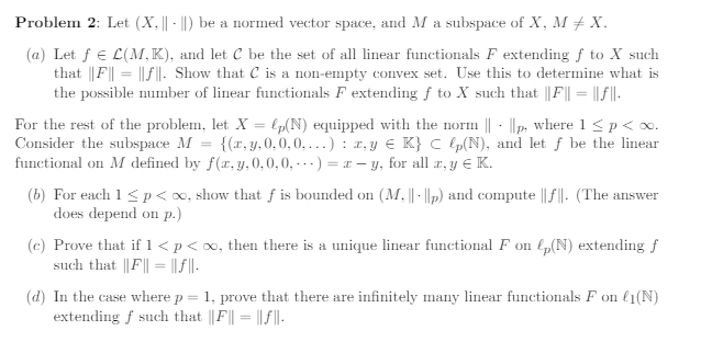Let (X, || middot ||) be a normed vector space, and M | Chegg.com