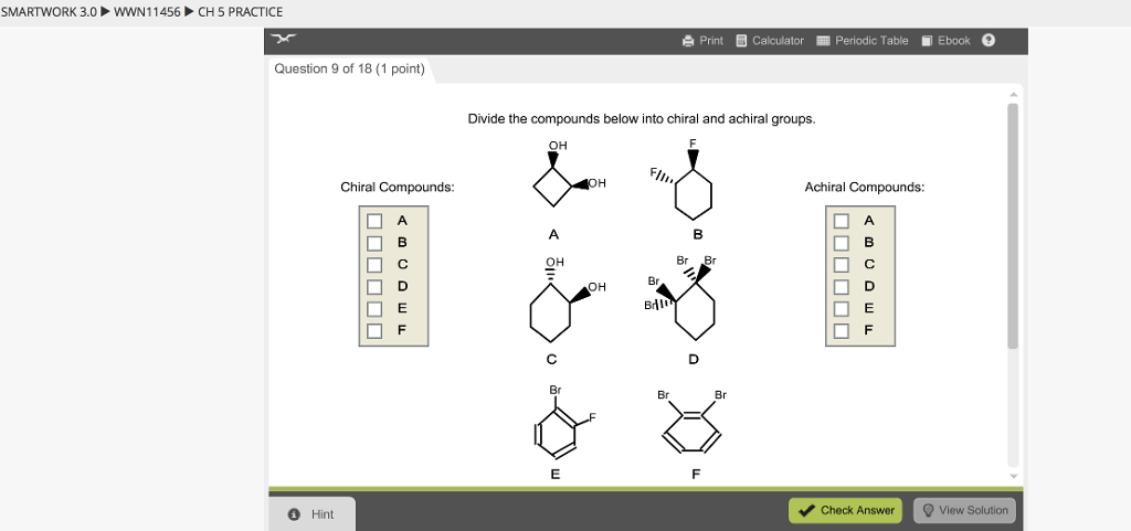 Solved Divide the compounds below into chiral and achiral | Chegg.com
