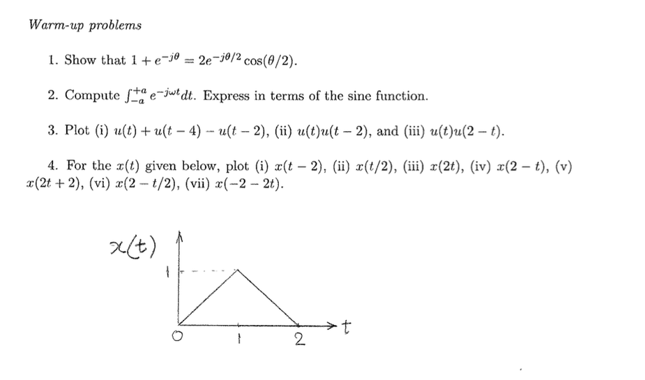 Solved Warm-up problems 1. Show that 1 + e^-jtheta = | Chegg.com
