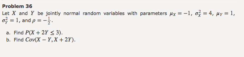 Problem 36 Let X and Y be jointly normal random | Chegg.com