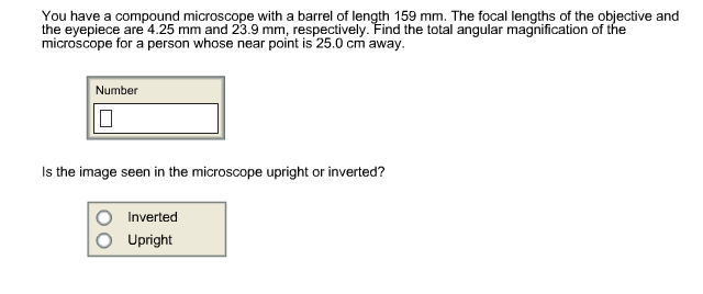 Solved You have a compound microscope with a barrel of | Chegg.com