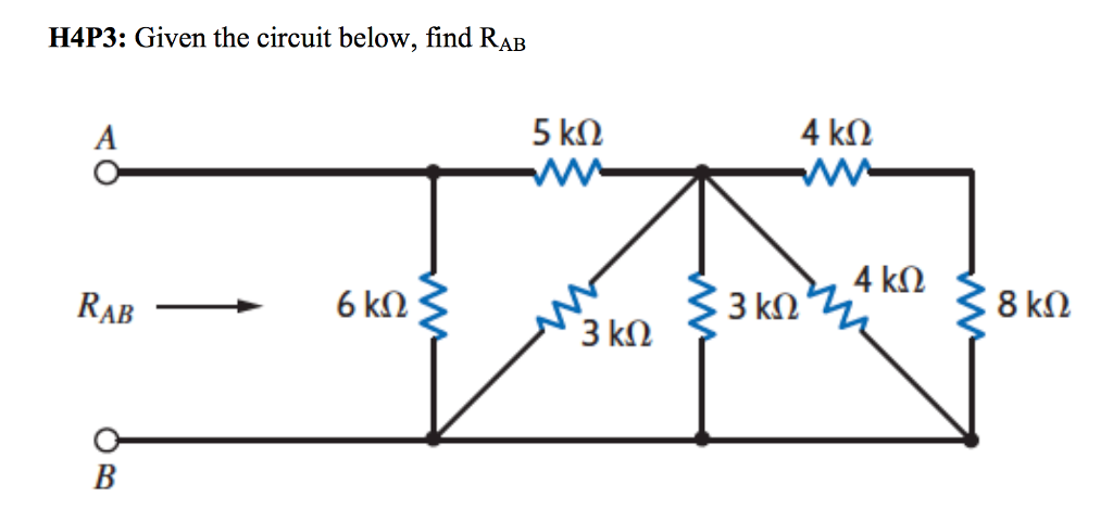 Solved H4P3: Given the circuit below, find RAB AB - | Chegg.com Solved H4P3: Given the circuit below, find RAB AB - | Chegg.com