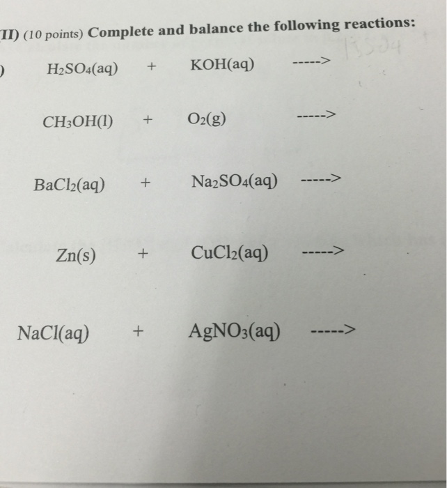 Solved Complete and balance the following reactions: | Chegg.com Solved Complete and balance the following reactions: | Chegg.com