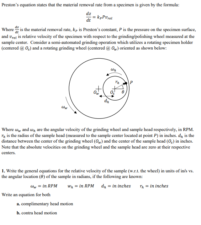 Solved Preston's equation states that the material removal | Chegg.com