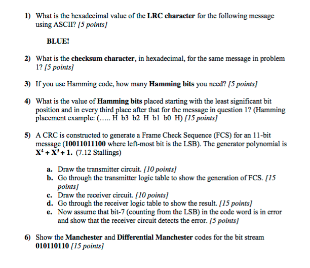 What is the hexadecimal value of the LRC character | Chegg.com
