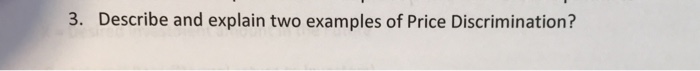 Solved Describe and explain two examples of Price | Chegg.com