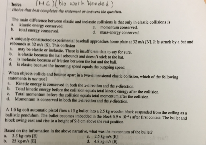 Solved The main different between elastic and inelastic | Chegg.com