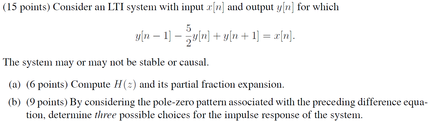 Solved Consider An Lti System With Input X N And Output