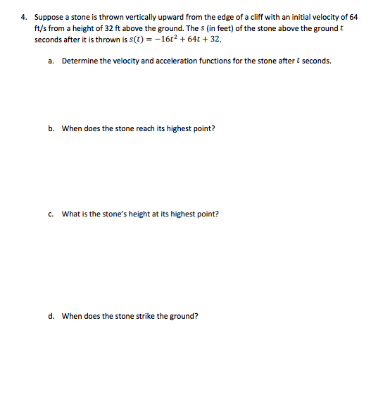 Solved Suppose a stone is thrown vertically upward from the | Chegg.com