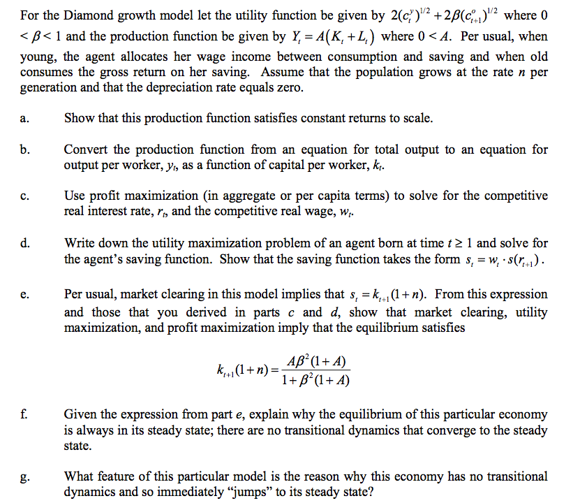 For the Diamond growth model let the utility function | Chegg.com
