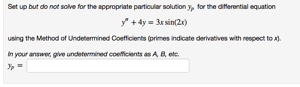 Solved Set up but do not solve for the appropriate | Chegg.com