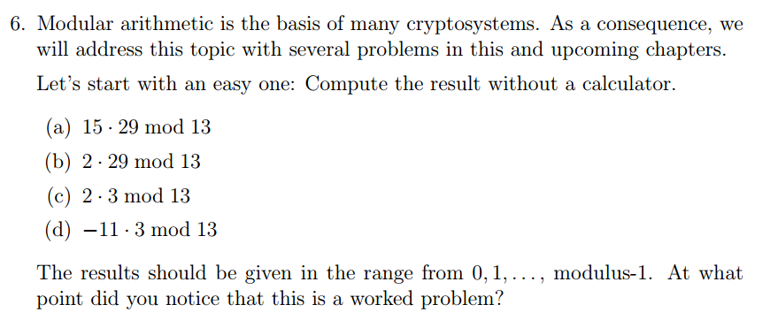 Solved Modular arithmetic is the basis of many | Chegg.com