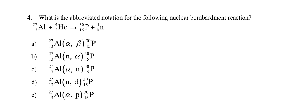Solved What is the abbreviated notation for the following | Chegg.com