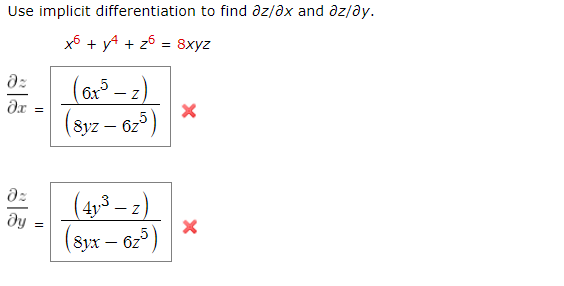 Solved Use implicit differentiation to find dz/ax and dz/ay | Chegg.com