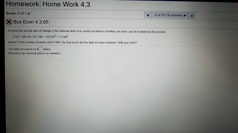 Solved Homework Home Work 4 3 Score 0 Of 1 Pt X Bus Econ