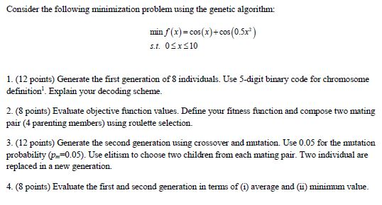 Solved Consider The Following Minimization Problem Using The
