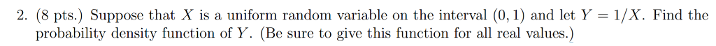 Solved Suppose that X is a uniform random variable on the | Chegg.com