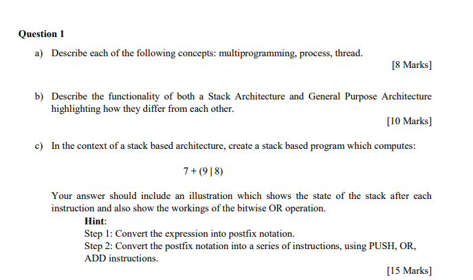 Solved Question 1 A Describe Each Of The Following