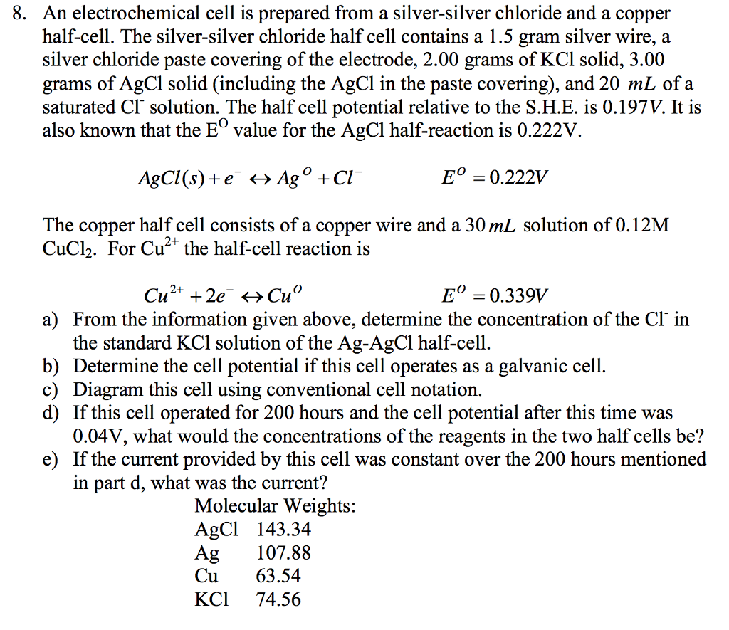 8. An electrochemical cell is prepared from a | Chegg.com