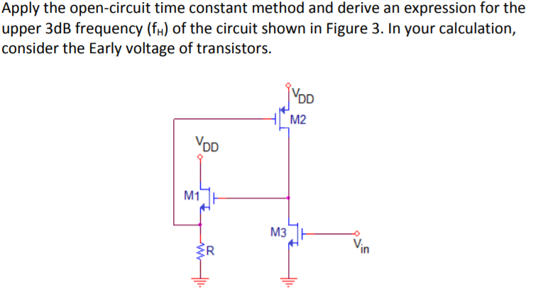 Solved Apply the open-circuit time constant method and | Chegg.com