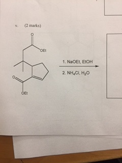 Solved v. (2 marks) 1. NaOEt, EtOH 2. NH,CI, H20 OEt | Chegg.com