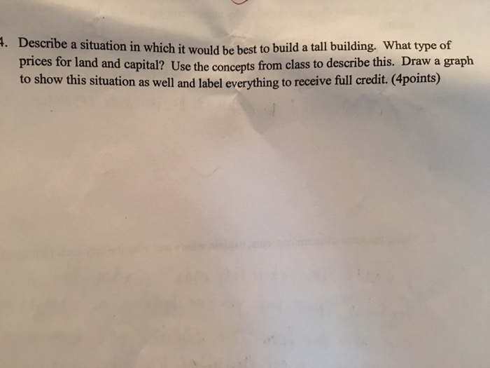 Describe a situation in which it would be best to | Chegg.com