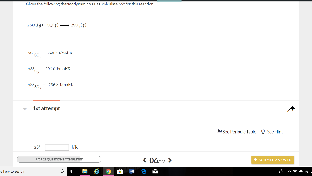 Solved Given the following thermodynamic values, calculate | Chegg.com