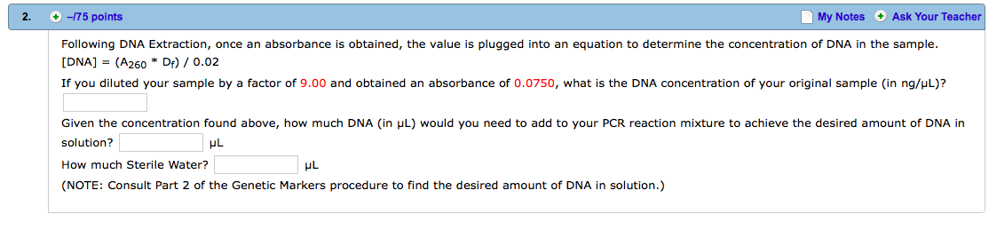 Solved Following DNA Extraction, once an absorbance is | Chegg.com