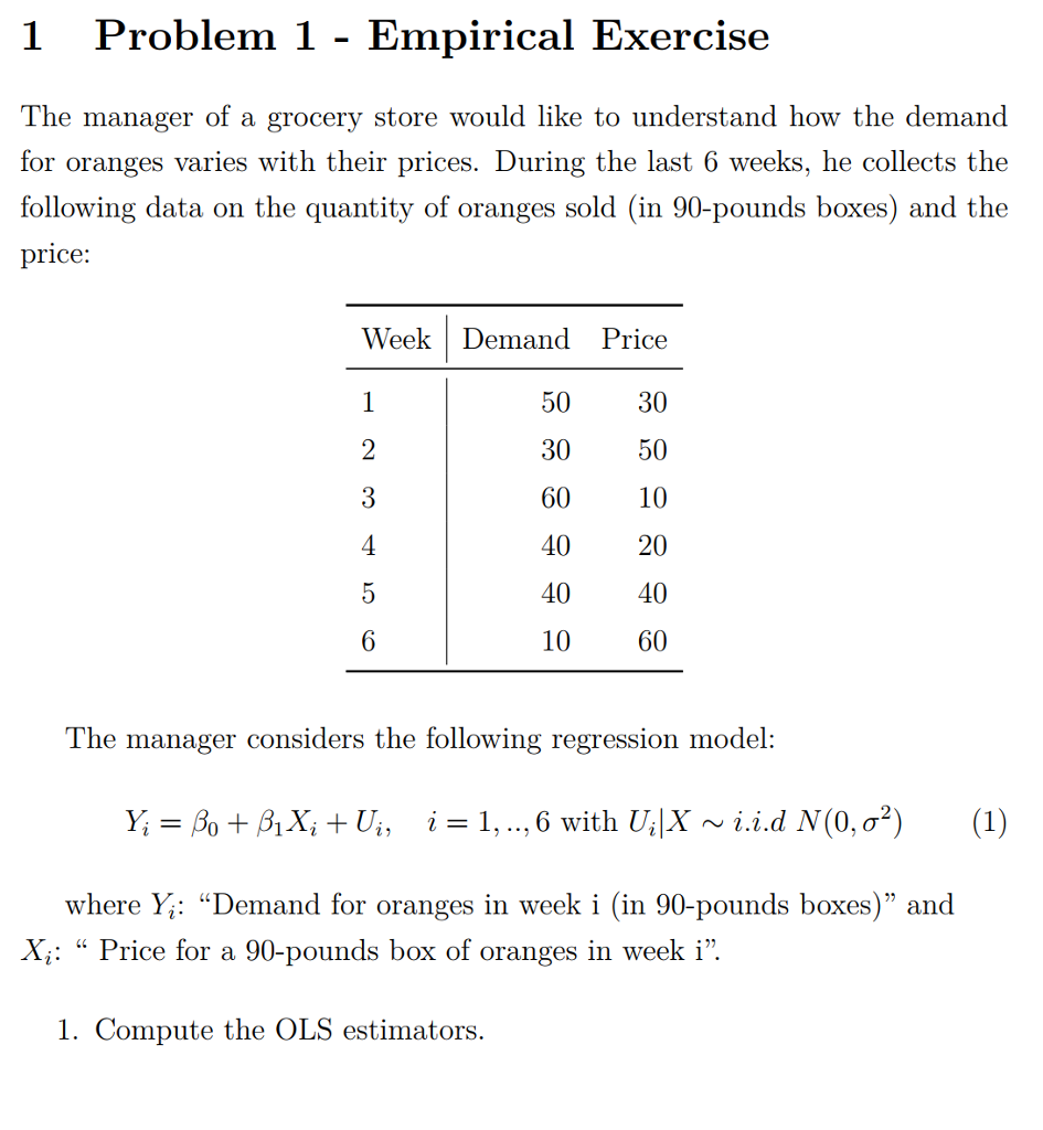 Solved 1 Problem 1 - Empirical Exercise The manager of a | Chegg.com