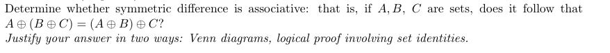 Solved Determine whether symmetric difference is | Chegg.com