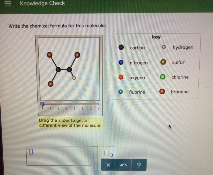 Solved Knowledge Check Write the chemical formula for this | Chegg.com