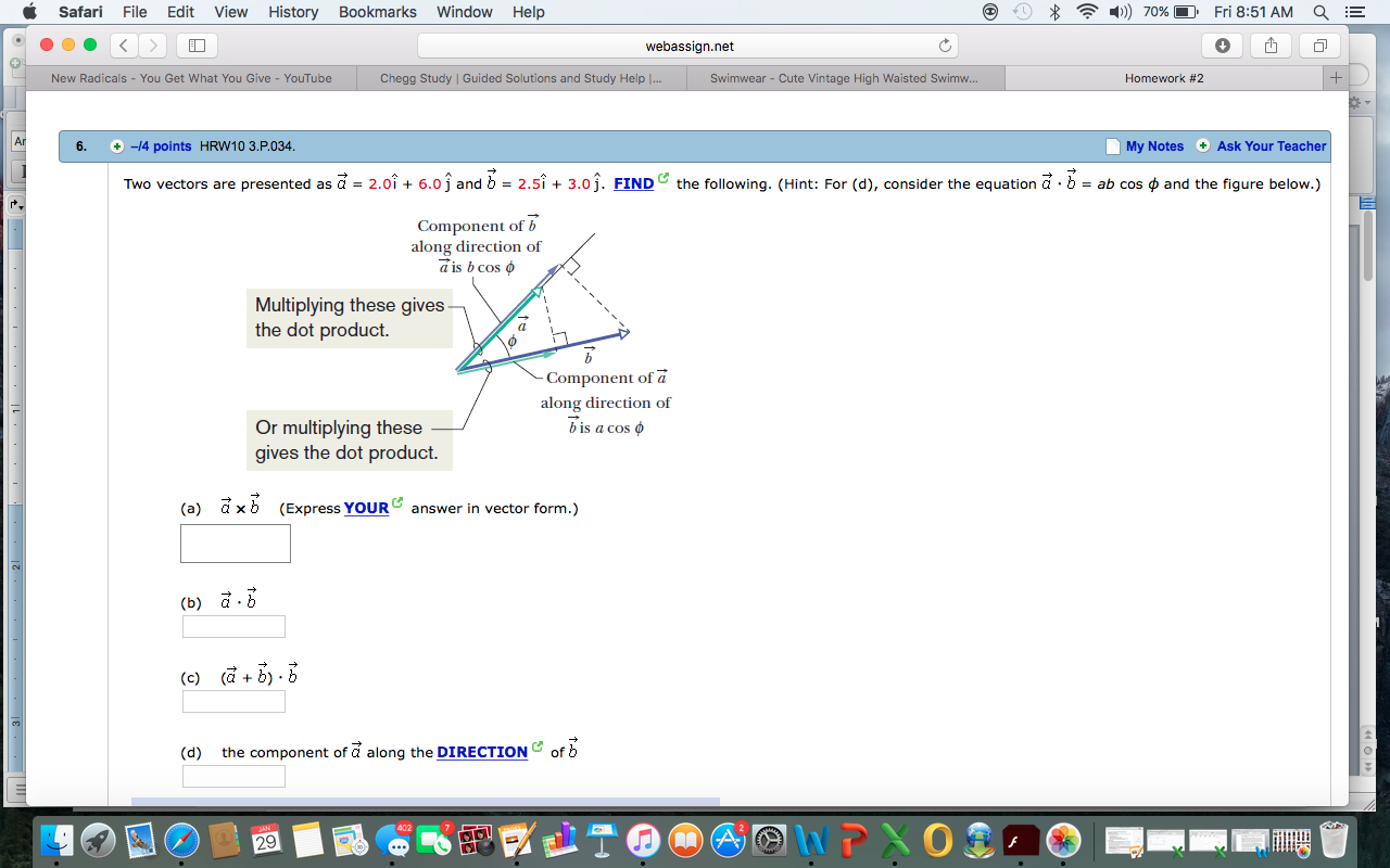 Solved Two vectors are presented as a with arrow = 2.0i hat | Chegg.com
