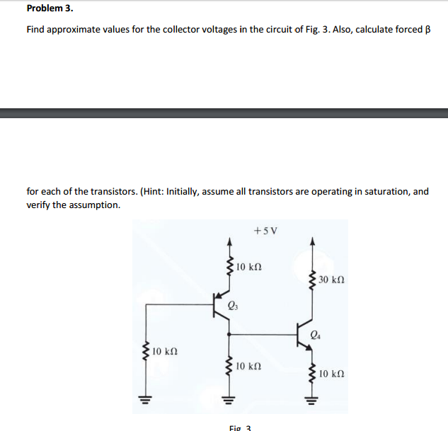 Solved Find approximate values for the collector voltages in | Chegg.com