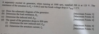 Solved A separately excited dc generator, when running at | Chegg.com