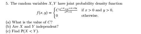 Solved 5. The random variables X, Y have joint probability | Chegg.com