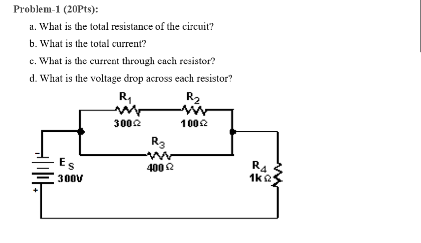 Solved Problem-1 (20Pts): a. What is the total resistance of | Chegg.com