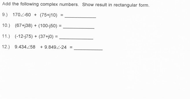 Solved Convert the following complex numbers from polar to | Chegg.com