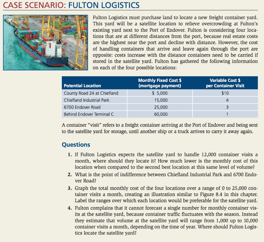 Solved CASE SCENARIO: FULTON LOGISTICS Fulton Logistics must | Chegg.com