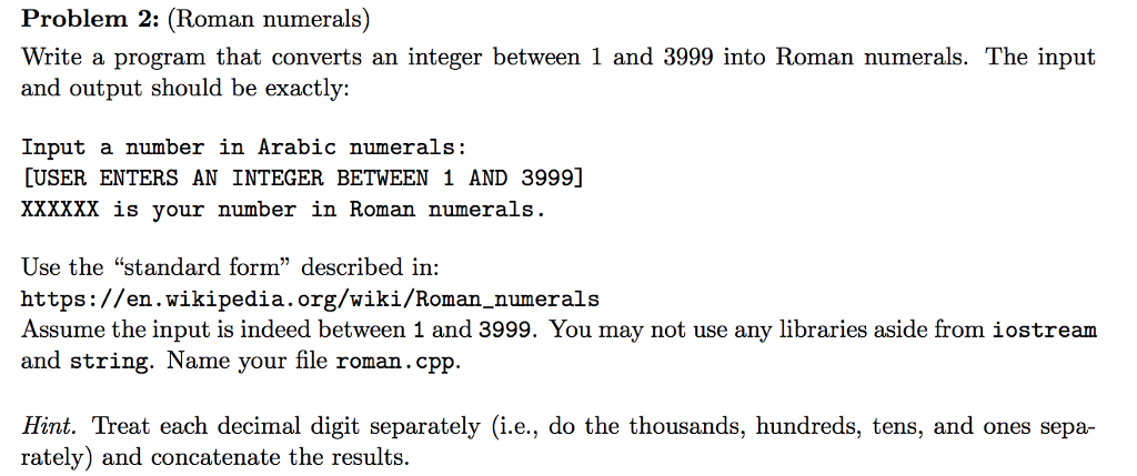 Solved Problem 2 Roman Numerals Write A Program That