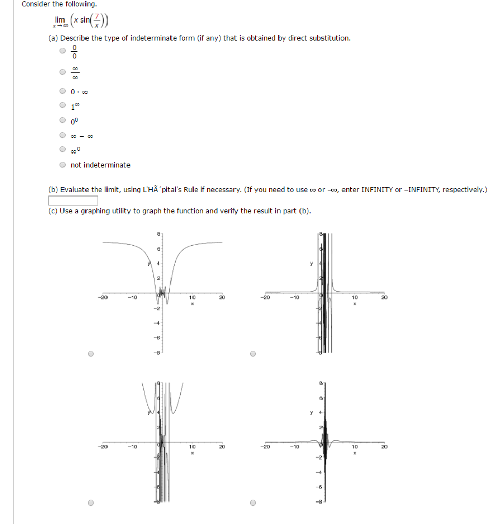 Solved Consider The Following Lim X Rightarrow 1