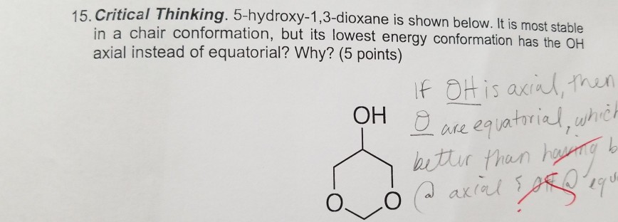 Solved 5. Critical Thinking. 5-hydroxy-1,3-dioxane is shown | Chegg.com