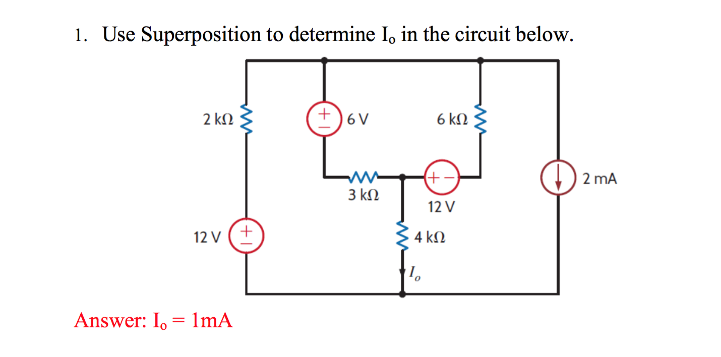 Solved Use Superposition to determine I_0 in the circuit | Chegg.com Solved Use Superposition to determine I_0 in the circuit | Chegg.com