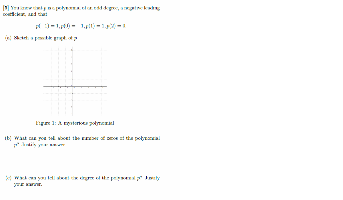Solved You know that p is a polynomial of an odd degree, a | Chegg.com
