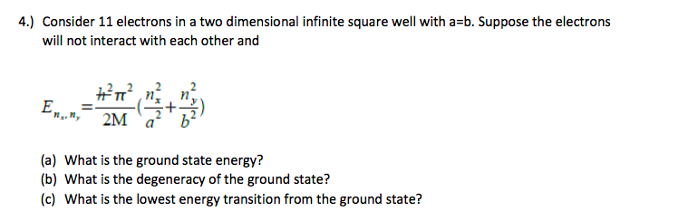 Solved Consider 11 electrons in a two dimensional infinite | Chegg.com